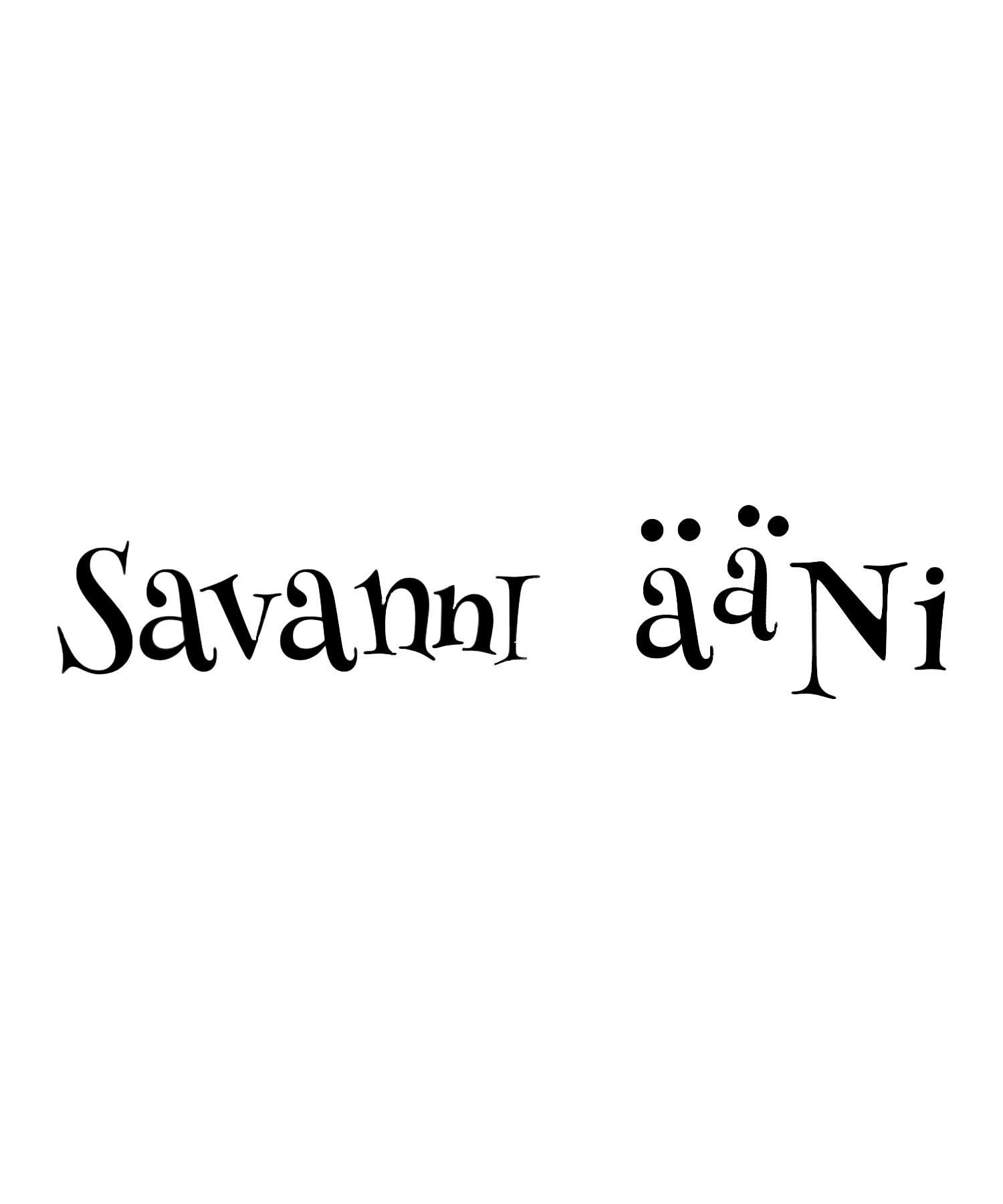 ABOUT | savanni aani