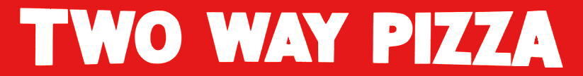 ABOUT | TWO WAY PIZZA