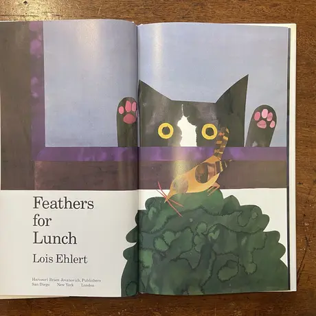 「Feathers for Lunch」Lois Ehlert | Frobergue on...