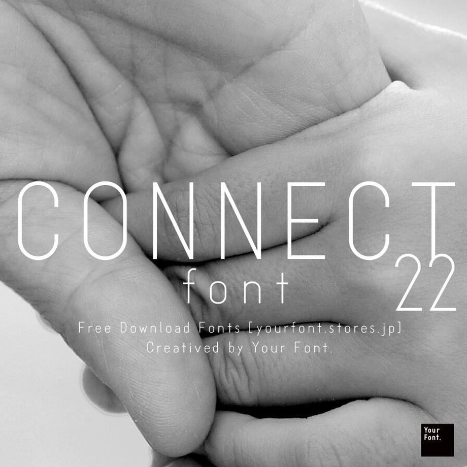 CONNECT22 font（コネクト22フォント） | Your Font