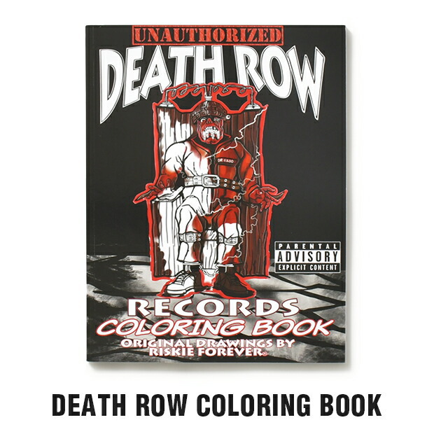 RISKIE FOREVER DEATH ROW COLORING BOOK リスキー フォー...