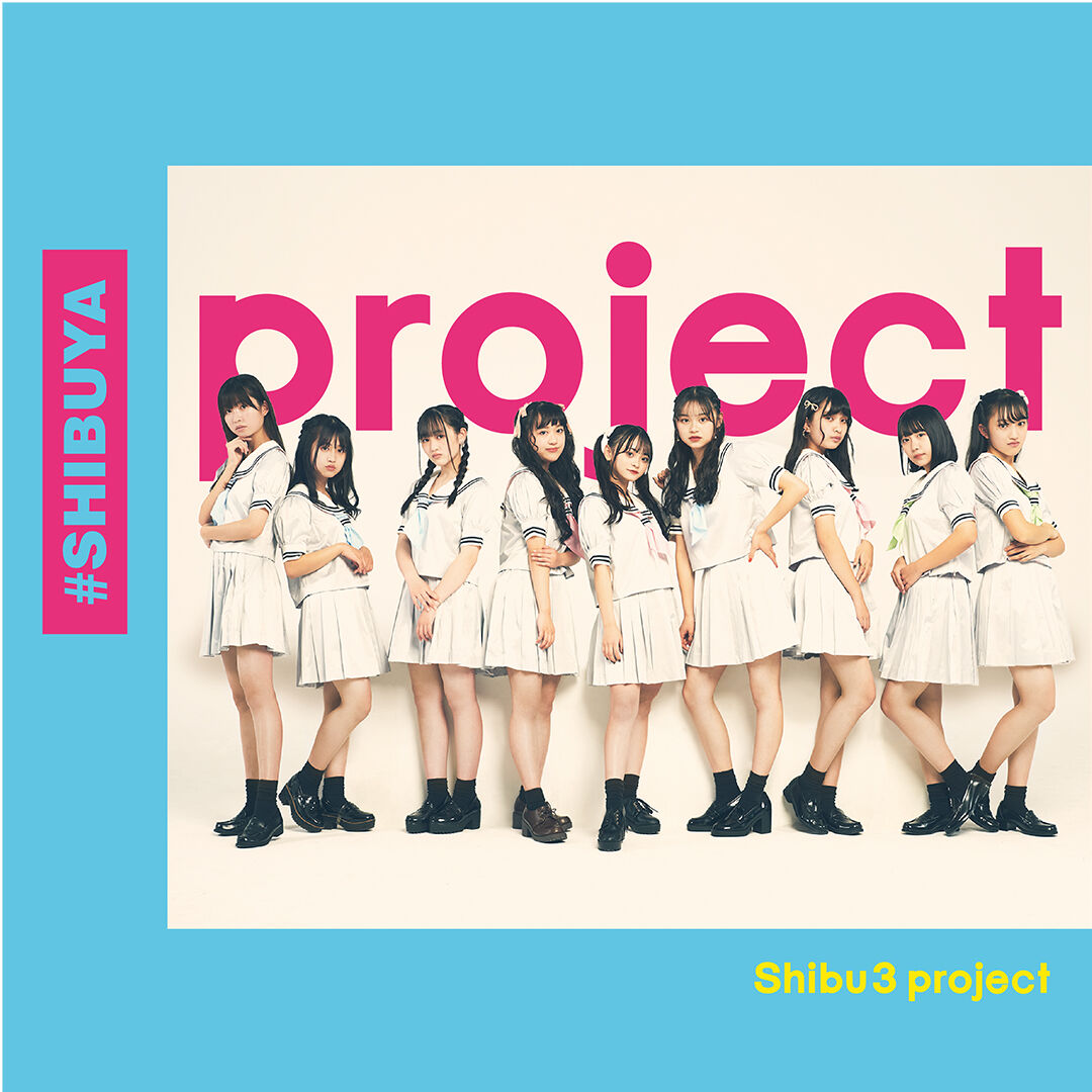 Shibu3 project 「#SHIBUYA」(CD) Project盤 Type-C