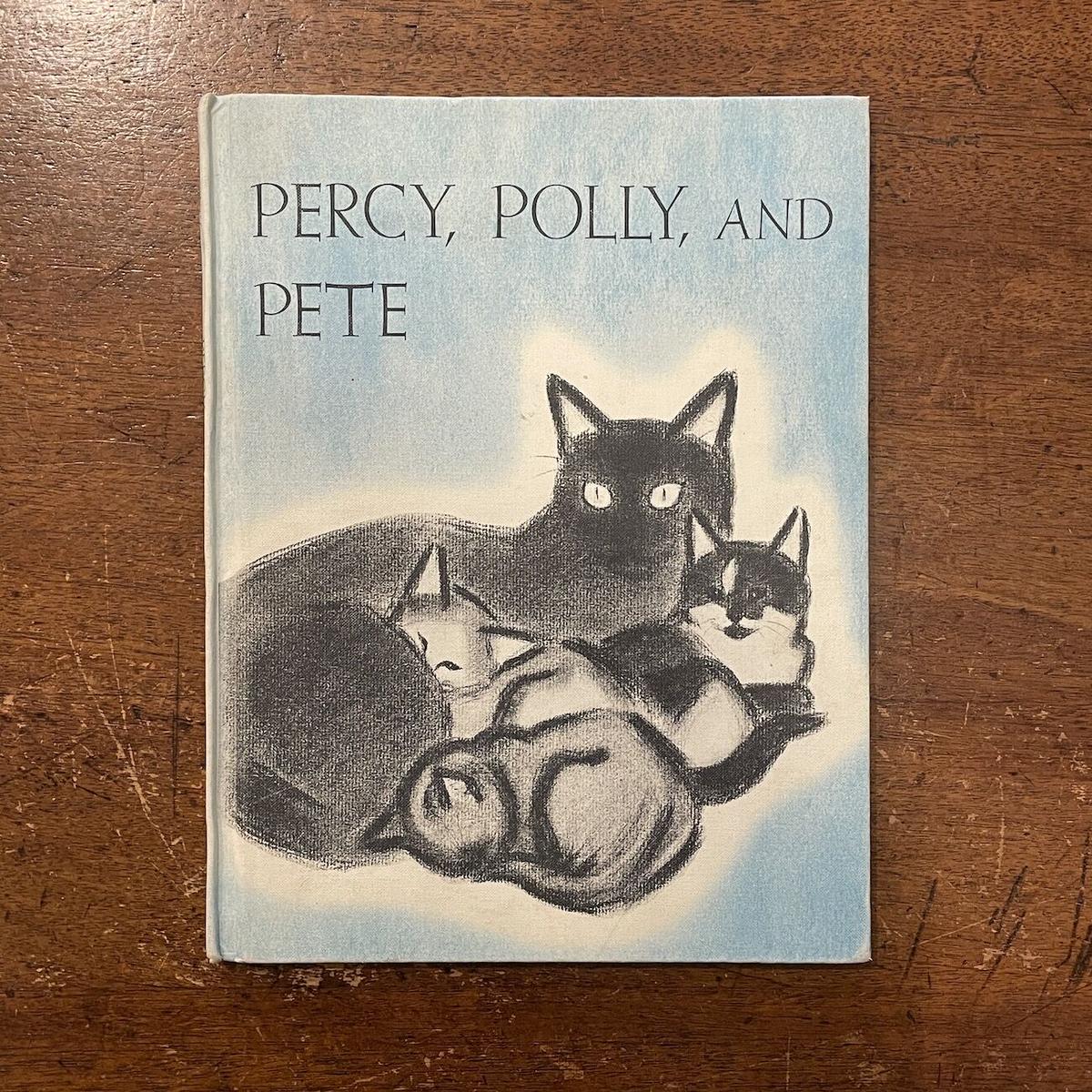 「PERCY, POLLY, AND PETE」Clare Turlay Newberry