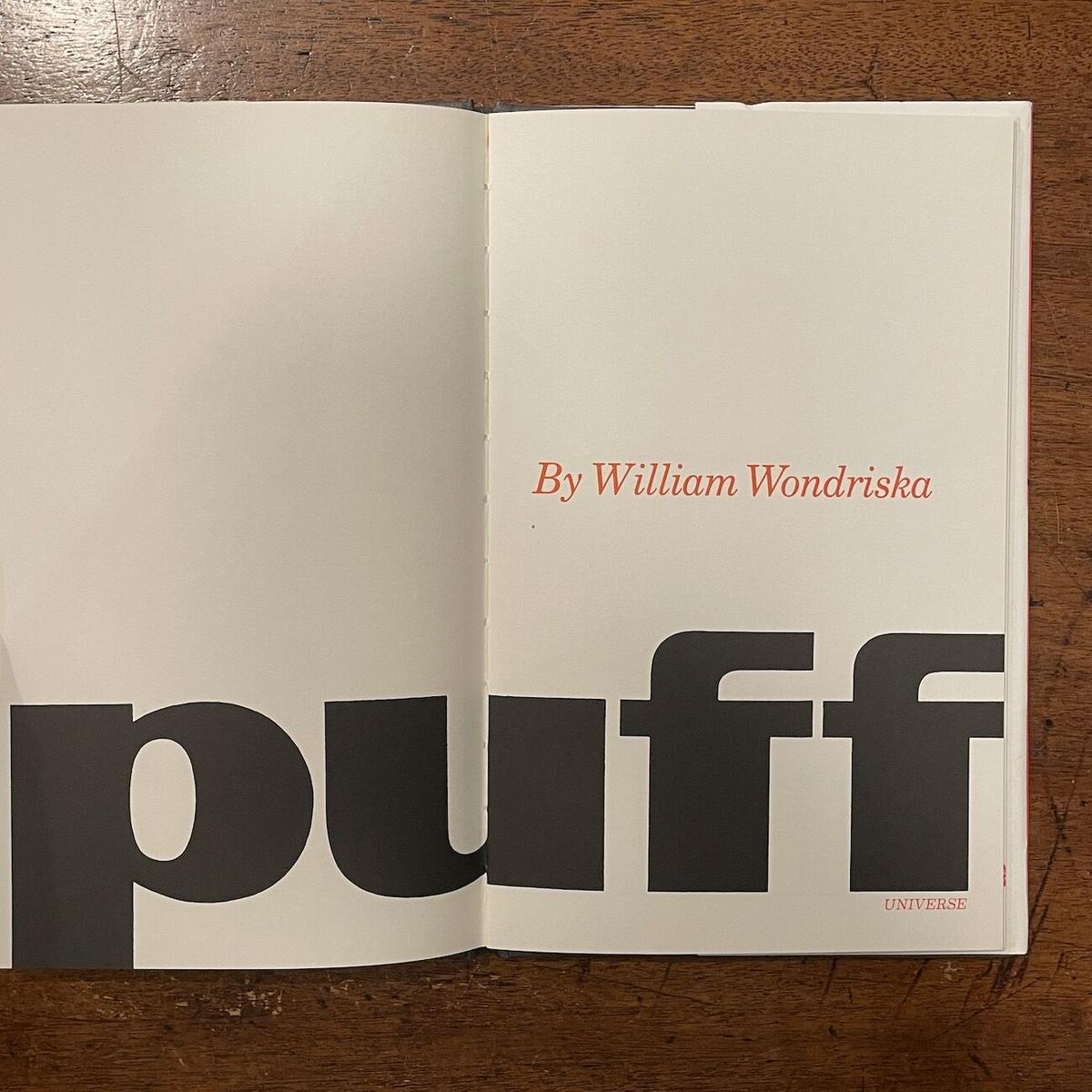 「PUFF」William Wondriska（ウィリアム・ワンドリスカ） | Froberg...