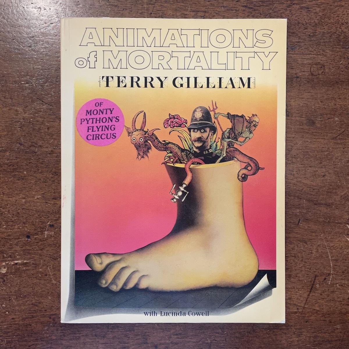 「ANIMATIONS of MORTALITY」Terry Gilliam（テリー・ギリアム...