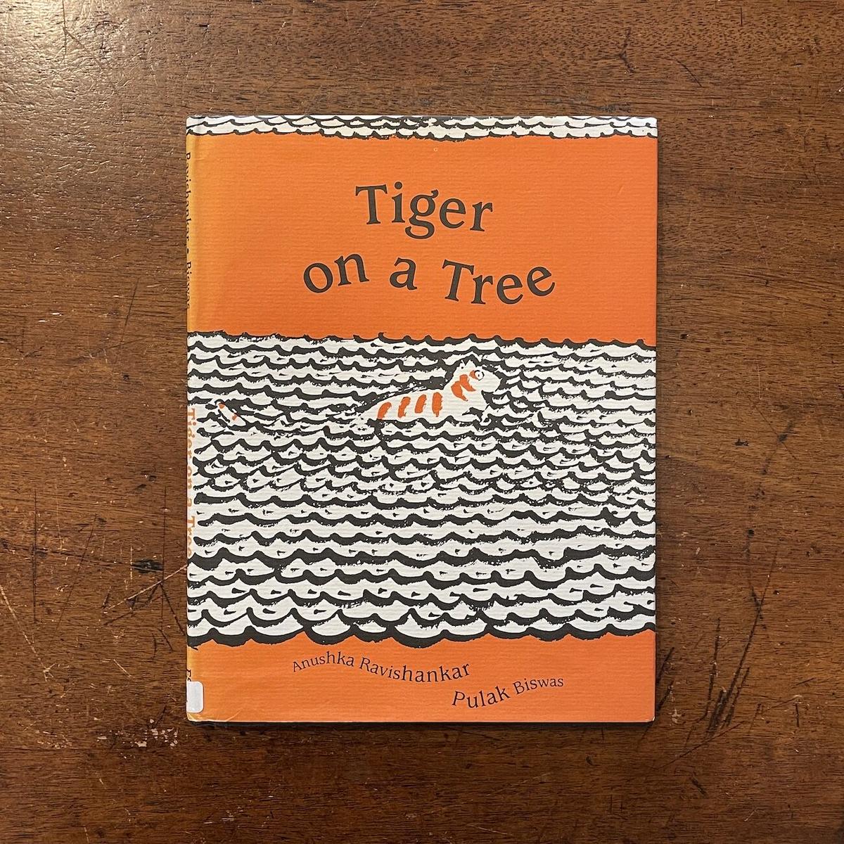 「Tiger on a Tree」Anushka Ravishankar Pulak Bisw...