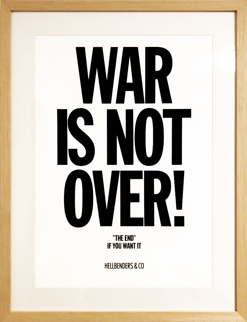 WAR IS NOT OVER! Poster | HELLBENDERS&CO