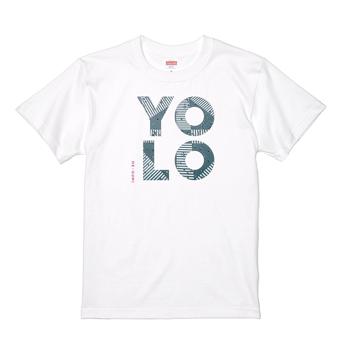 YOLO T-Shirts | ME-GUMI OFFICIAL STORE