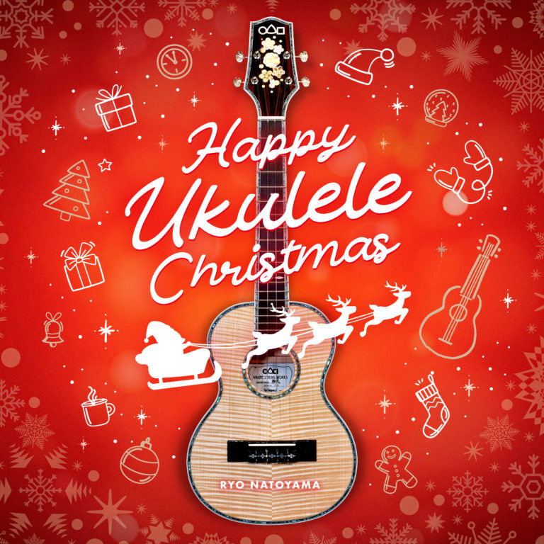 Happy Ukulele Christmas | Ryo Natoyama Official...