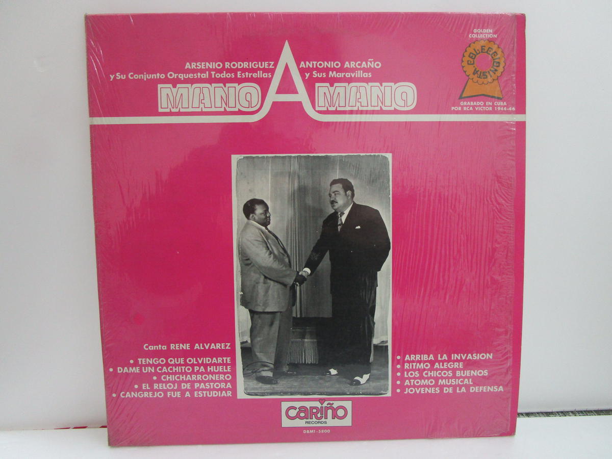 ARSENIO RODRIGUEZ / ANTONIO ARCANO/ Mano A Mano...