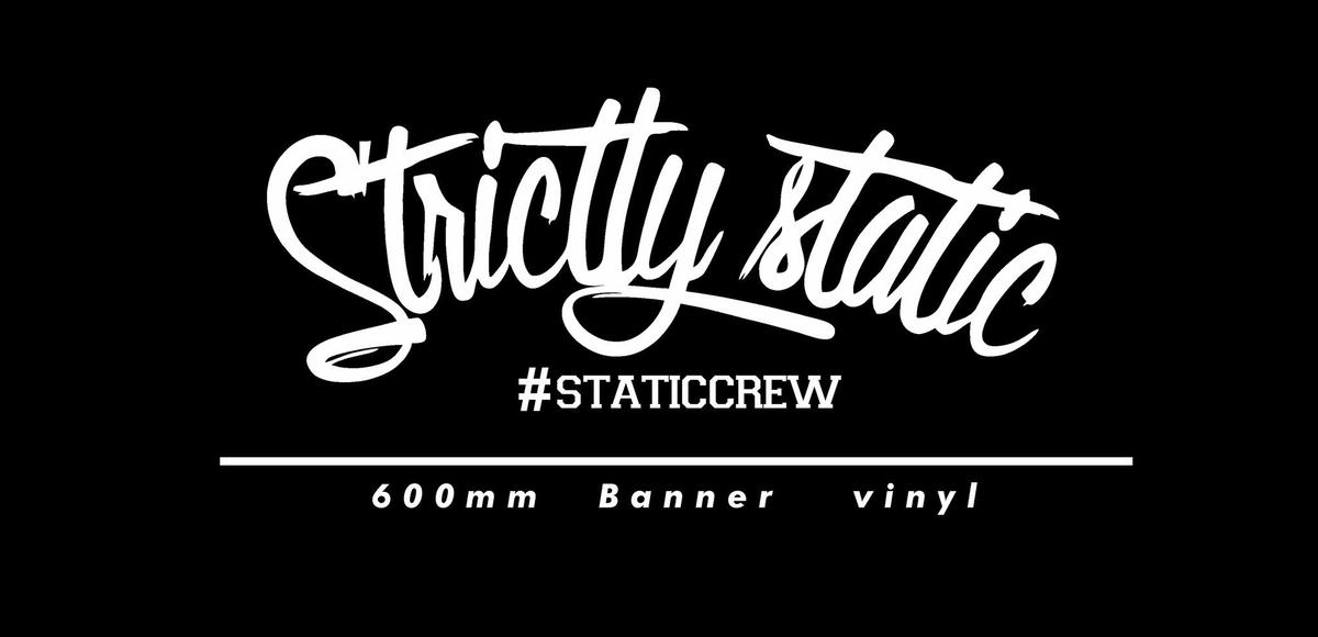 【Strictly Static バナーステッカー 各色】 | Works VERY Osaka