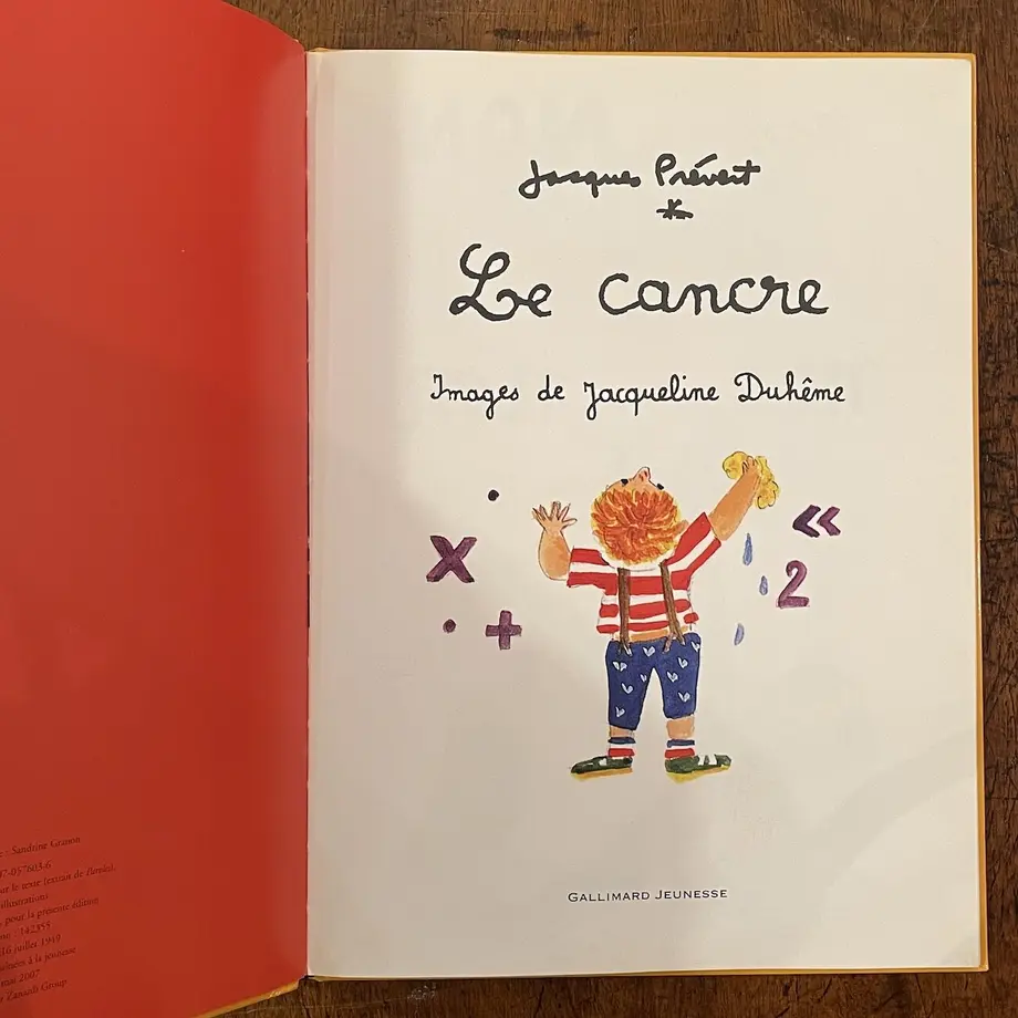 「LE CANCRE」Jacques Prevert（プレヴェール） Jacqueline D...