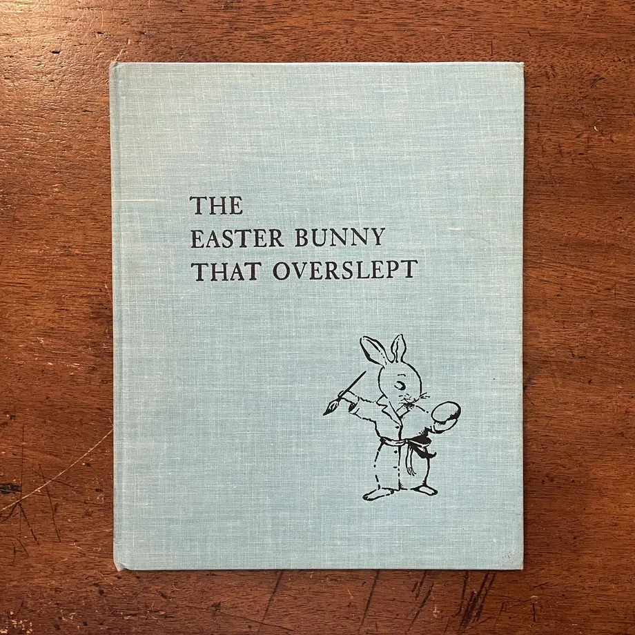 「THE EASTER BUNNY THAT OVERSLEPT（旧版／1958年3刷）」Pr...