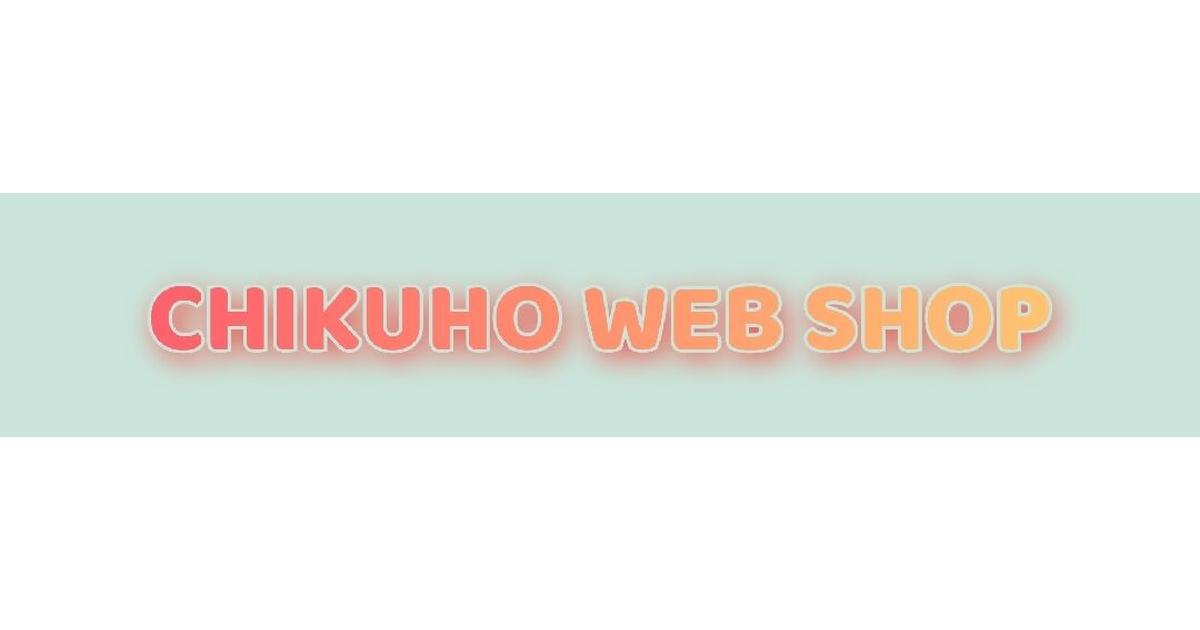 CHIKUHO WEB SHOP