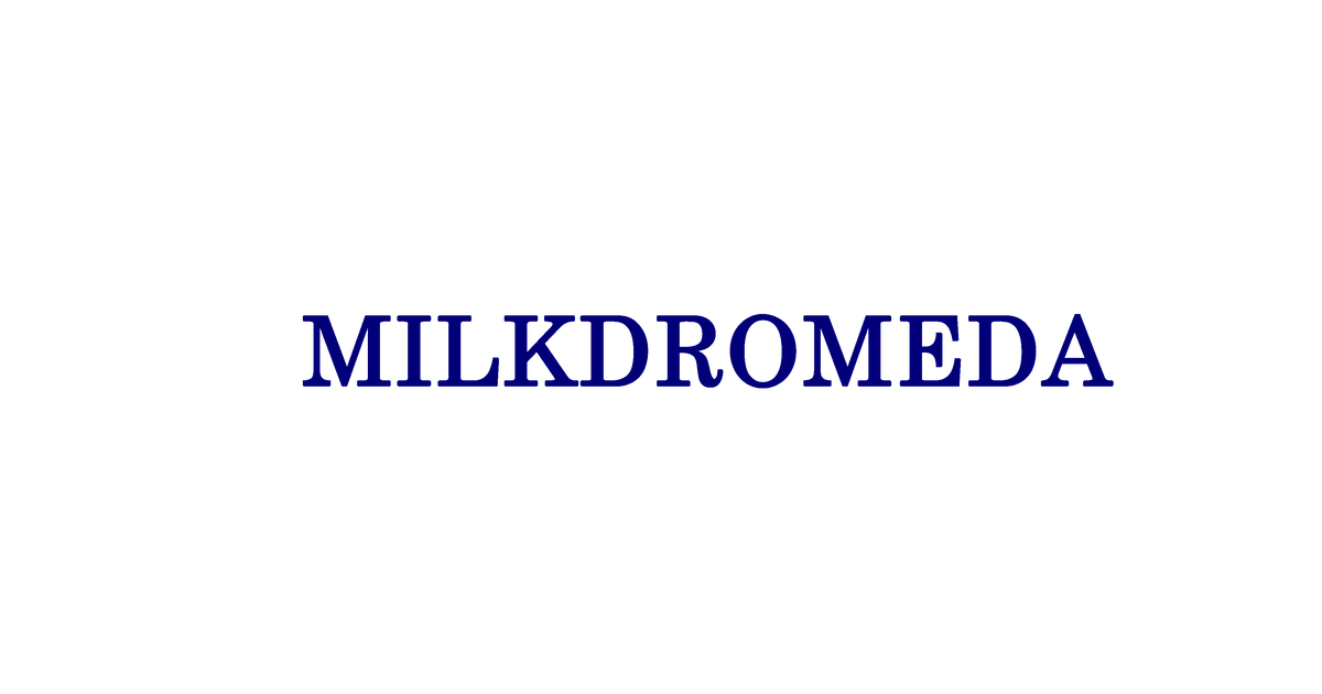 MILKDROMEDA