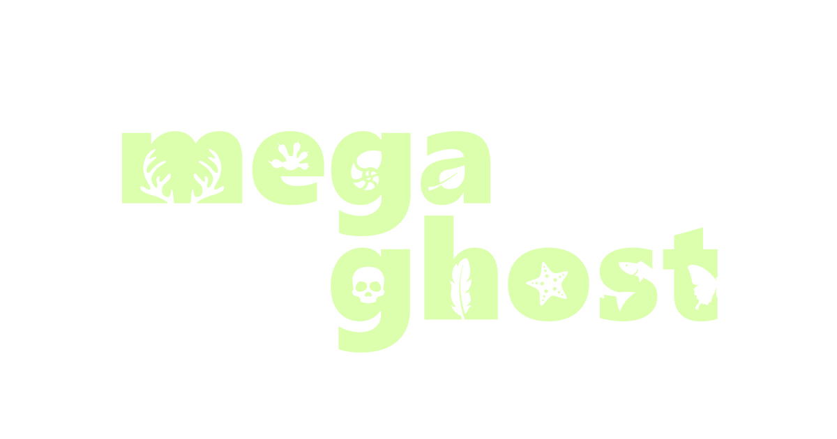 MEGA GHOST