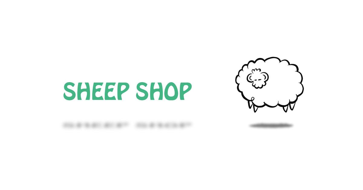 ABOUT | SHEEP SHOP