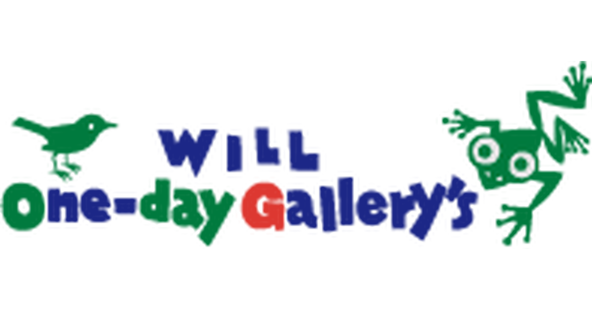 WILL One-day Gallery's